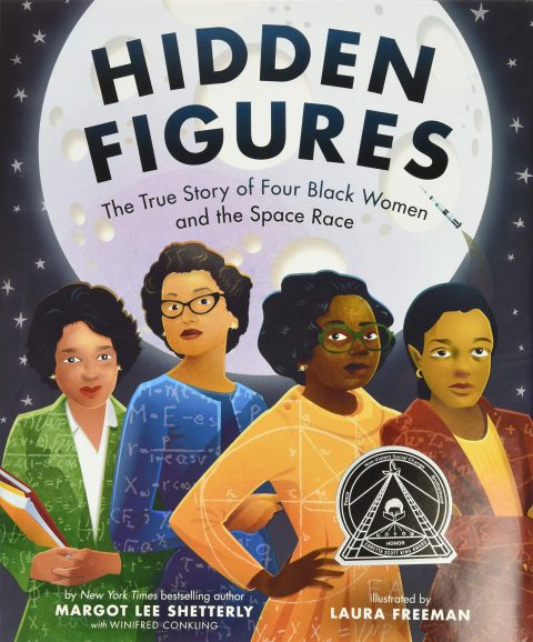 Hidden Figures: The True Story of Four Black Women and the Space Race ...